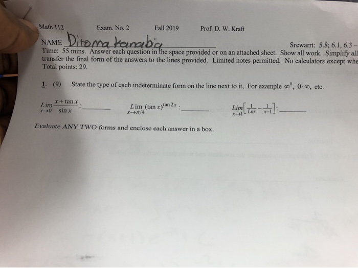 Solved Math 112 Exam. No. 2 Fall 2019 Prof. D. W. Kraft NAME | Chegg.com