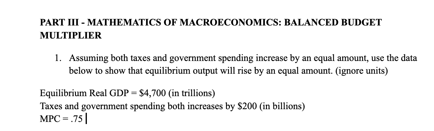 Solved PART III - ﻿MATHEMATICS OF MACROECONOMICS: BALANCED | Chegg.com