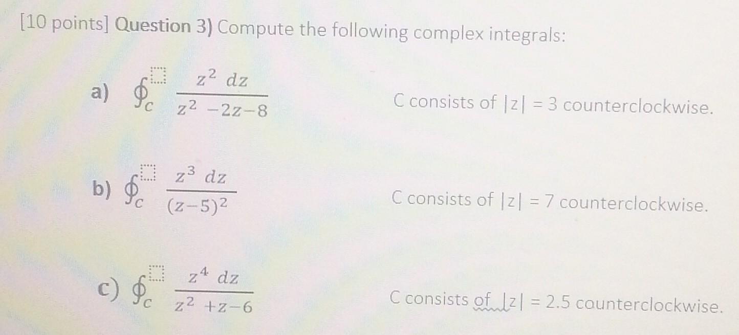 Solved [10 points] Question 3) Compute the following complex | Chegg.com