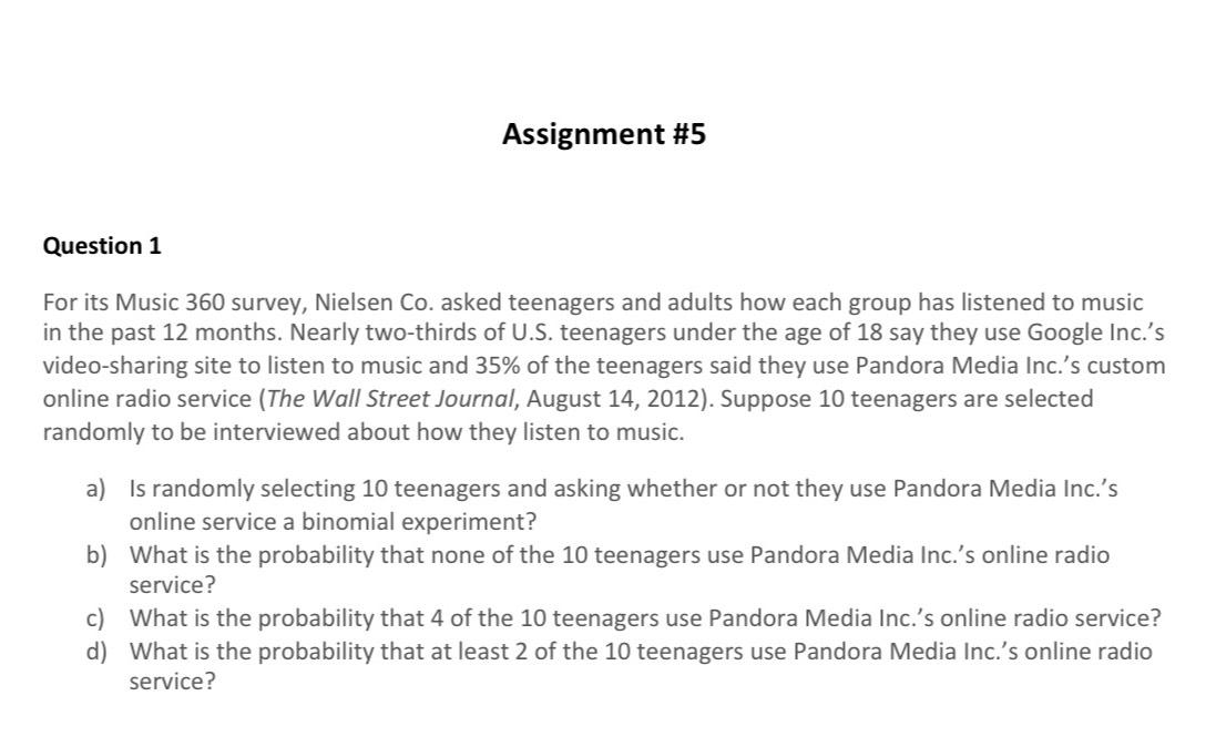 Solved Assignment #5Question 1For its Music 360 ﻿survey, | Chegg.com