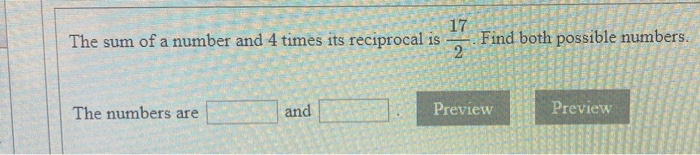 Solved The sum of a number and 4 times its reciprocal is | Chegg.com
