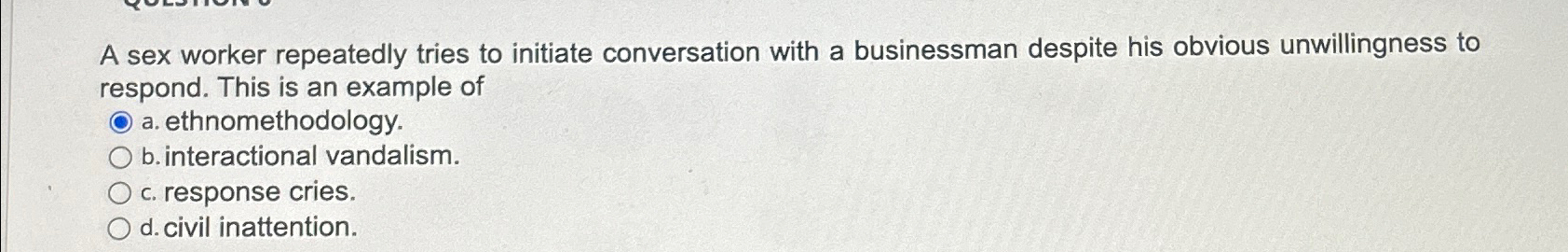 Solved A sex worker repeatedly tries to initiate | Chegg.com