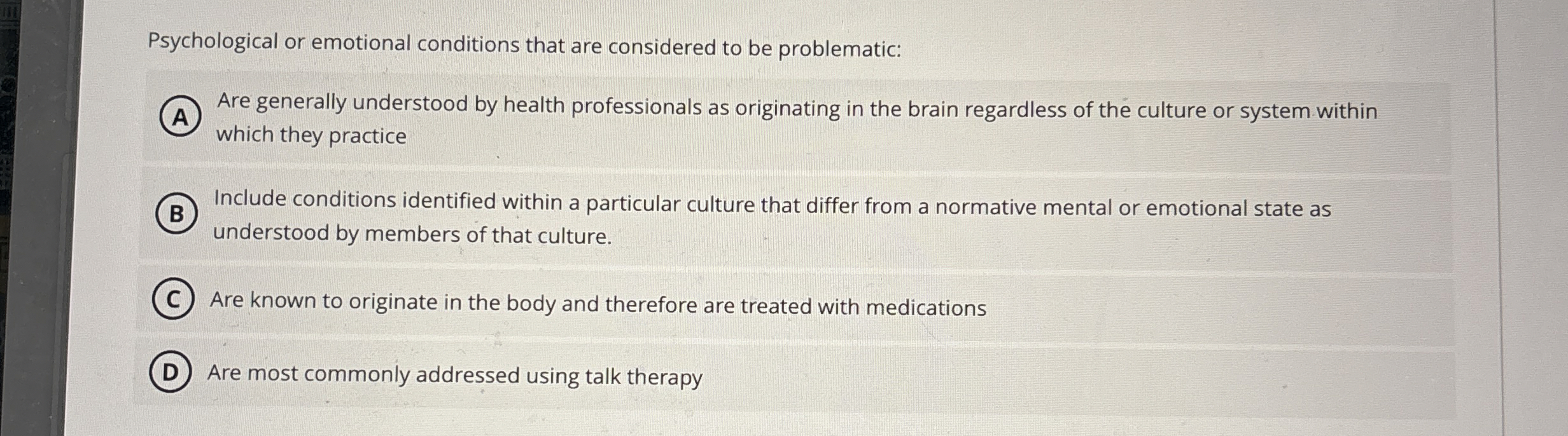 Solved Psychological or emotional conditions that are | Chegg.com