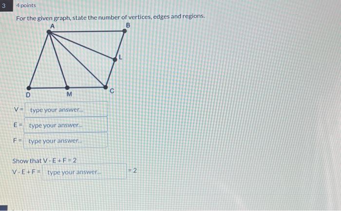 Solved For the given graph, state the number of vertices, | Chegg.com