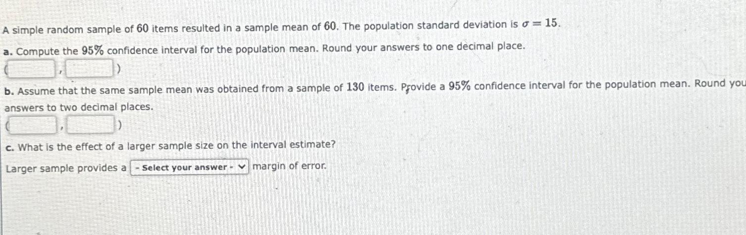 Solved A simple random sample of 60 ﻿items resulted in a | Chegg.com