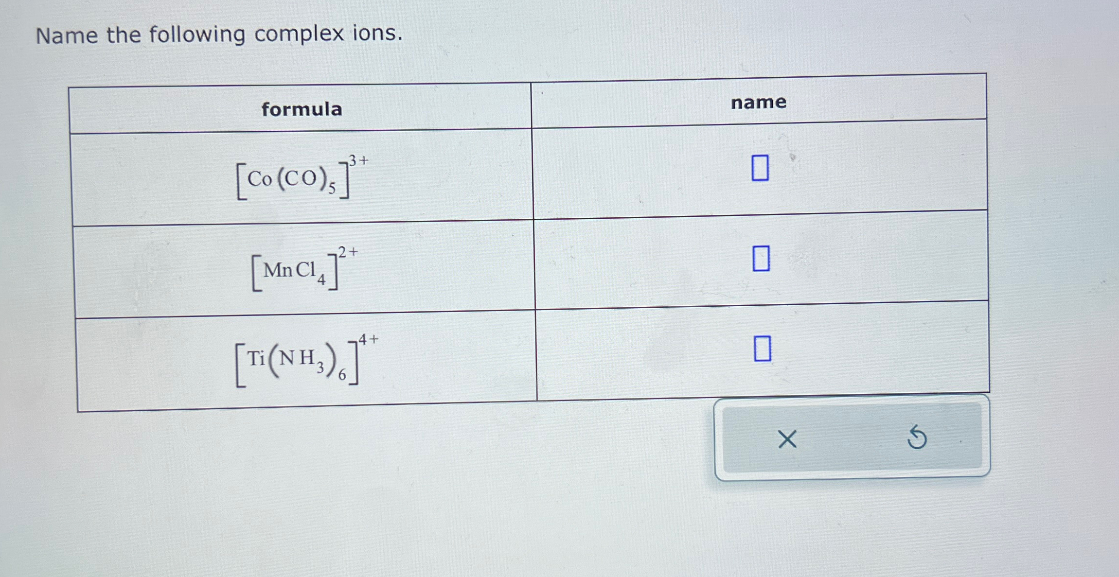Solved Name the following complex | Chegg.com