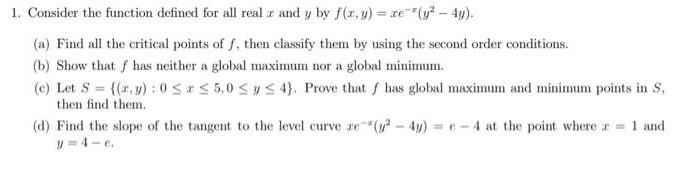 Solved 1. Consider the function defined for all real x and y | Chegg.com