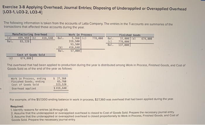 Solved Exercise 3-8 Applying Overhead; Journal Entries; | Chegg.com
