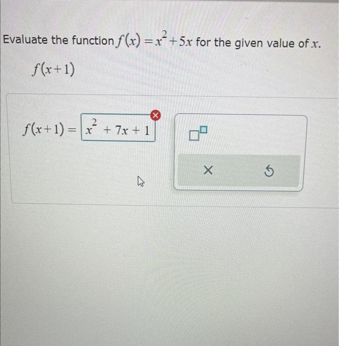 Solved Evaluate the function f(x)=x2+5x for the given value | Chegg.com