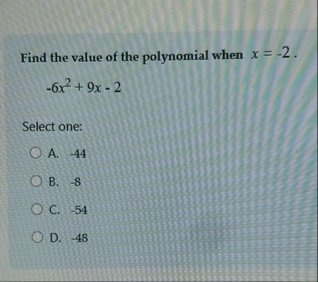 Solved Find the value of the polynomial when | Chegg.com