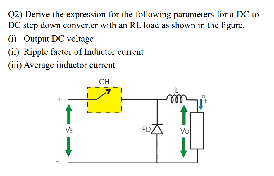Solved Q2) ﻿Derive the expression for the following | Chegg.com