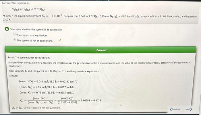 Solved Consider the equilibrium N2( g)+O2( g)⇌2NO(g) At 2300 | Chegg.com