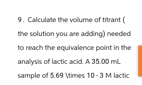 Solved Calculate the volume of titrant ( ﻿the solution you | Chegg.com