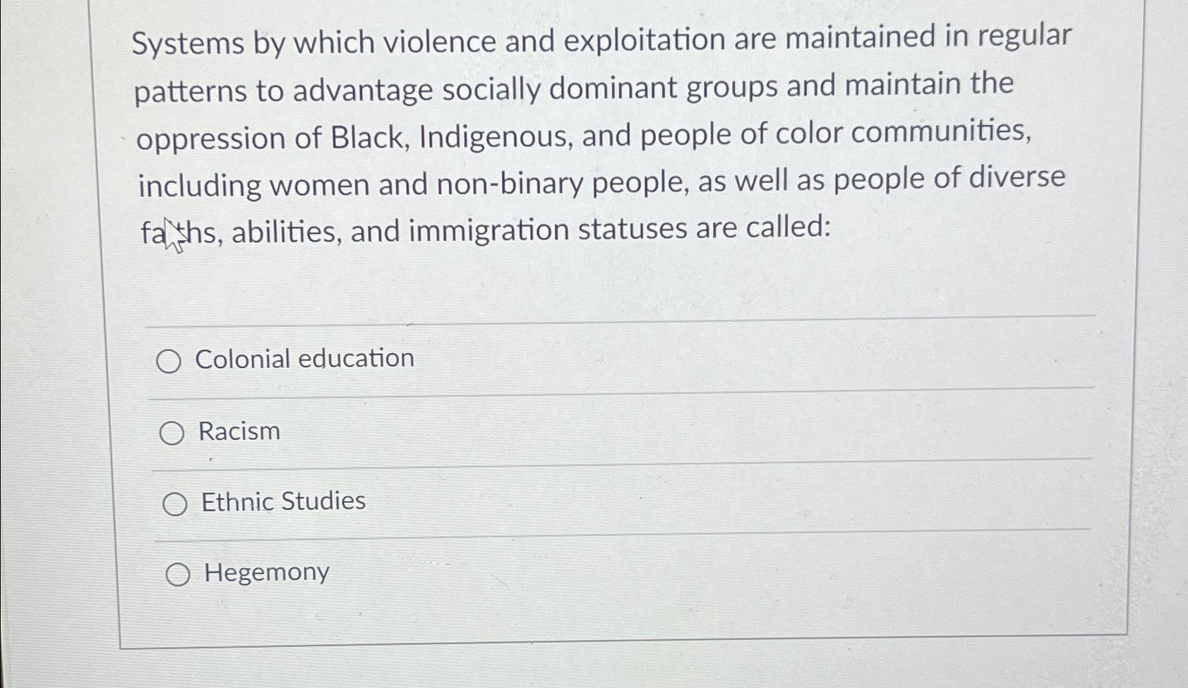 Solved Systems by which violence and exploitation are | Chegg.com