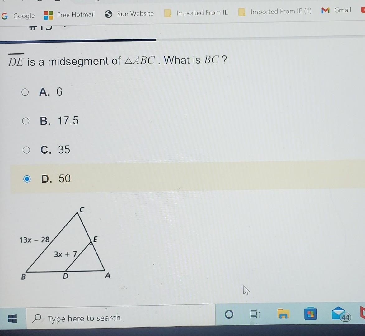 Solved DE is a midsegment of ABC. What is BC ? A. 6 B. 17.5 | Chegg.com