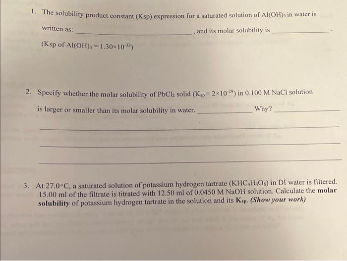 Solved 1. The solubility product constant (Ksp) expression | Chegg.com