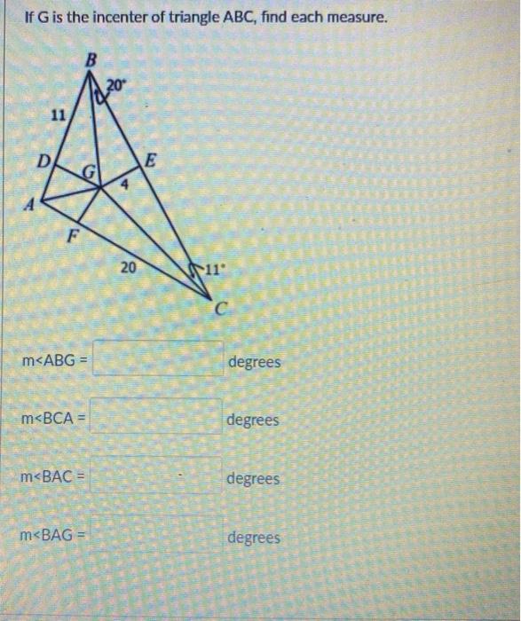 Solved If G is the incenter of triangle ABC, find each | Chegg.com