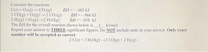 Solved Consider the reactions C(s)+O2( g)→CO2( g)2CO(g)+O2( | Chegg.com