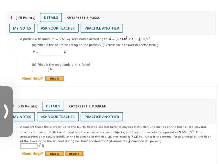 Solved 9. [-15 Points) DETAILS KATZPSEF 1 5.P.022. MY NOTES | Chegg.com Solved 9. [-15 Points) DETAILS KATZPSEF 1 5.P.022. MY NOTES | Chegg.com