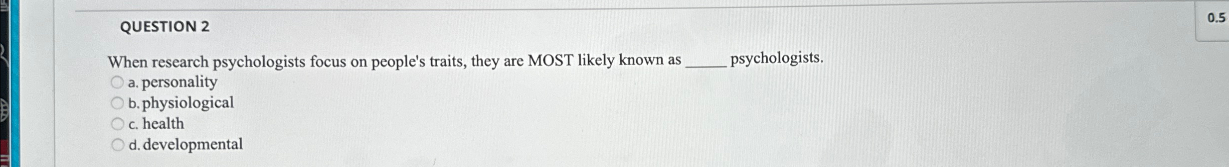 Solved QUESTION 2When research psychologists focus on | Chegg.com Solved QUESTION 2When research psychologists focus on | Chegg.com