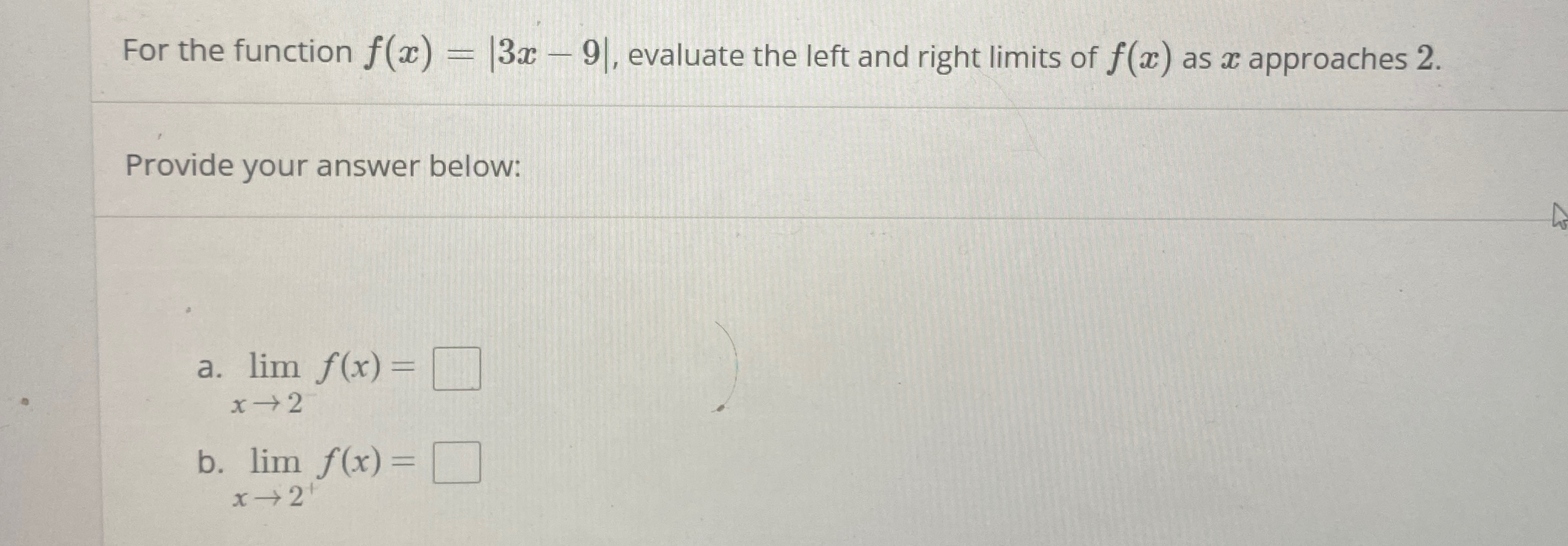 For the function f(x)=|3x-9|, ﻿evaluate the left and | Chegg.com