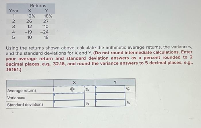 Solved Using the returns shown above, calculate the | Chegg.com