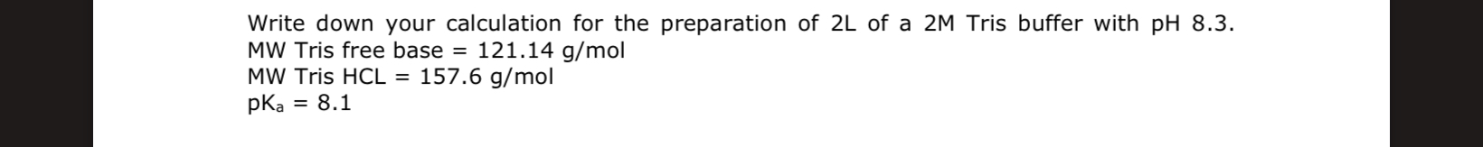Write down your calculation for the preparation of 2L | Chegg.com