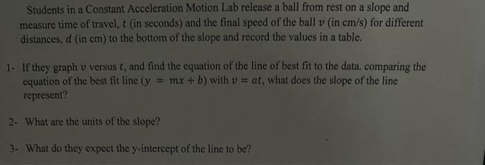 Solved Students in a Constant Acceleration Motion Lab | Chegg.com