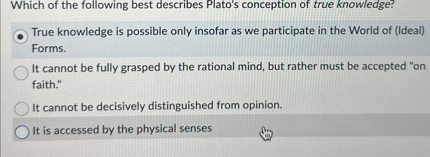 Solved Which of the following best describes Plato's | Chegg.com