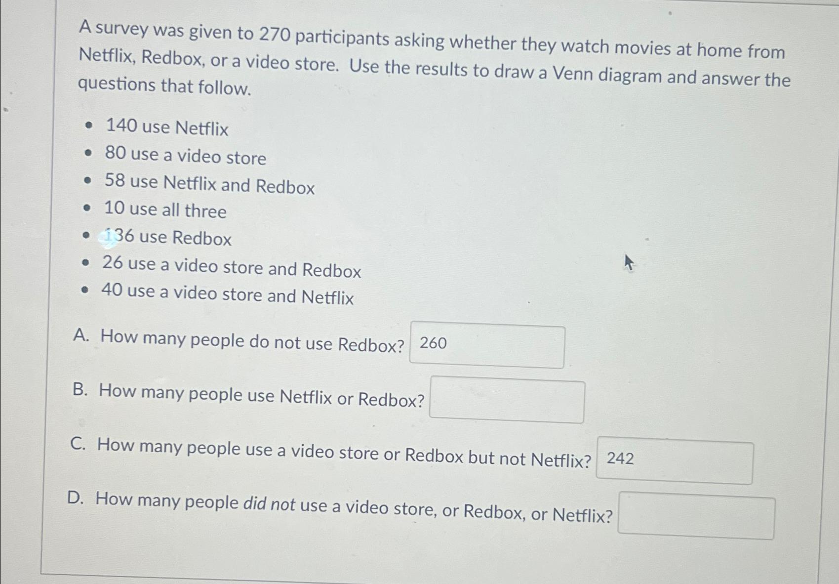 Solved A survey was given to 270 ﻿participants asking | Chegg.com
