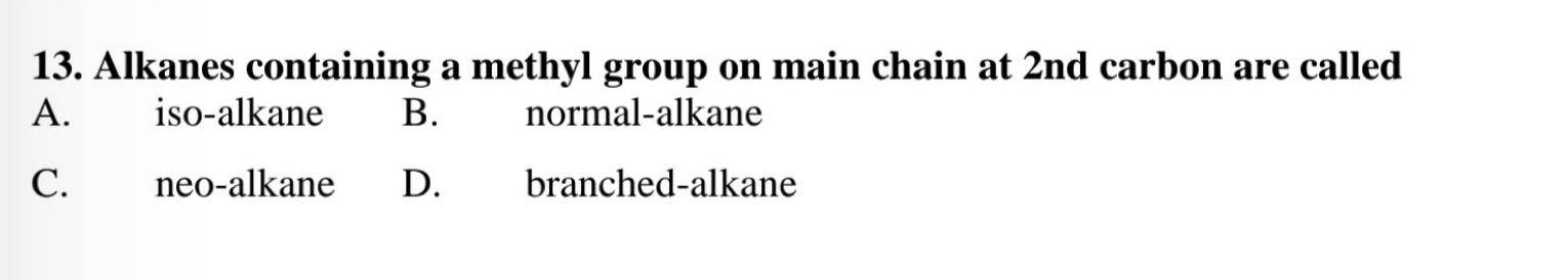 Solved Alkanes containing a methyl group on main chain at 2 | Chegg.com