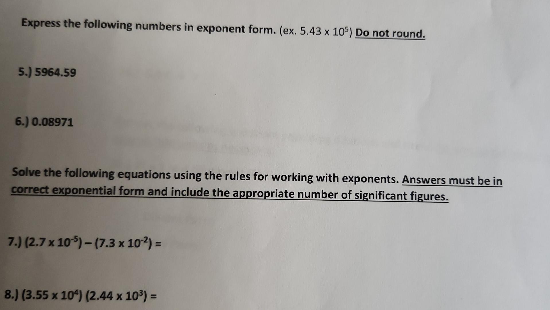 Solved Express the following numbers in exponent form. (ex. | Chegg.com