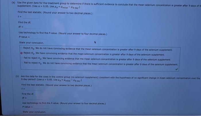 Solved a deficiency of the trace element selenium in the | Chegg.com