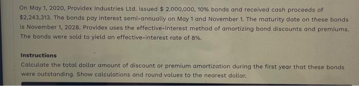 Solved On May 1, 2020, Providex Industries Ltd. issued | Chegg.com