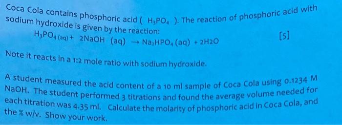 Solved Coca Cola contains phosphoric acid (H3PO4). The | Chegg.com