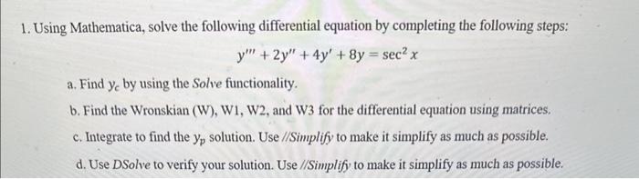 Solved 1. Using Mathematica, solve the following | Chegg.com