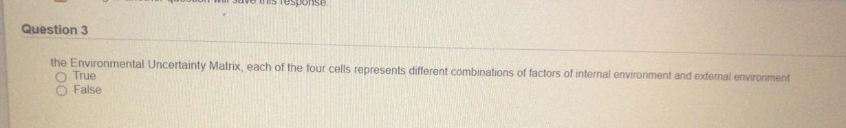 Solved s response Question 3 the Environmental Uncertainty | Chegg.com