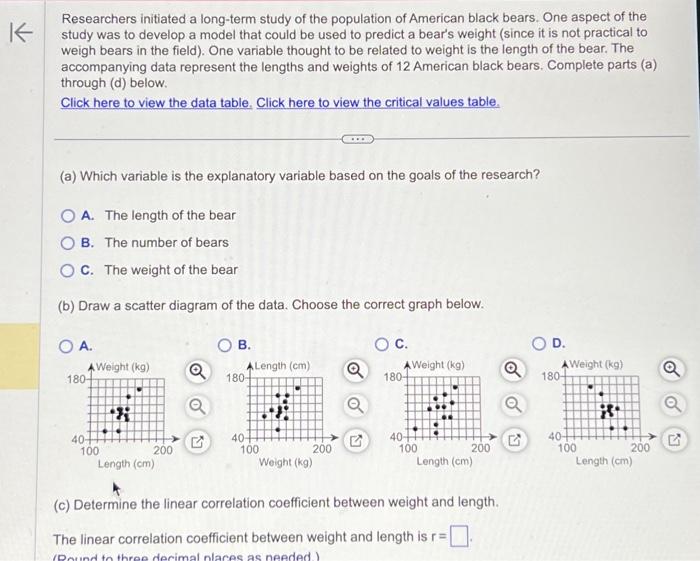 Solved (d) Does a linear relation exist between the weight | Chegg.com