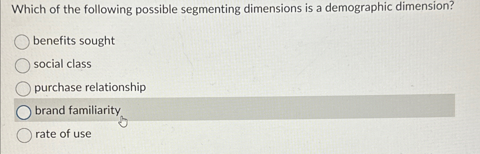 Solved Which of the following possible segmenting dimensions | Chegg.com