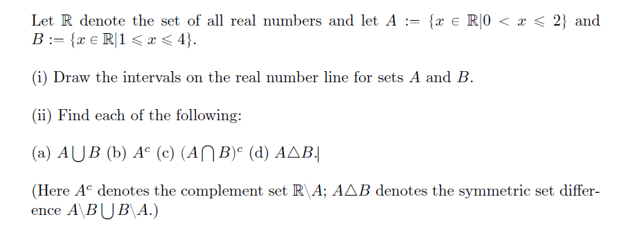 Solved Let R ﻿denote the set of all real numbers and let | Chegg.com