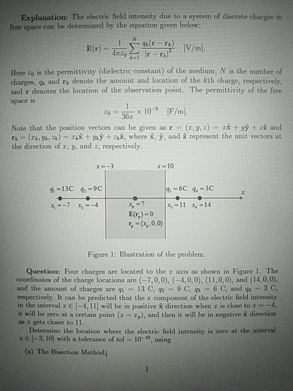 Solved a-) The Bisection Method, b-)Newton's Method c-)The | Chegg.com