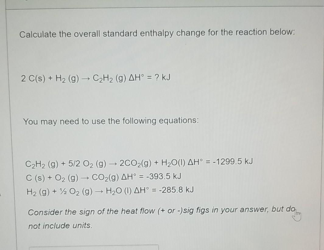Solved Calculate the overall standard enthalpy change for | Chegg.com