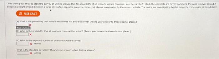 Solved Does crime pay? The FBI Standard Survey of Crimes | Chegg.com