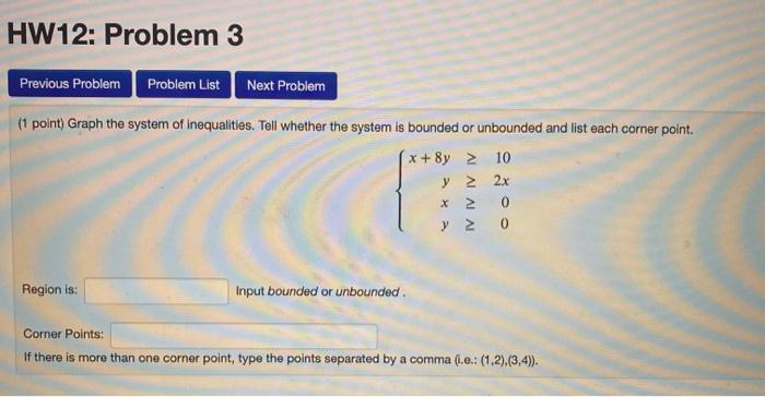 Solved HW12: Problem 3 Previous Problem Problem List Next | Chegg.com Solved HW12: Problem 3 Previous Problem Problem List Next | Chegg.com