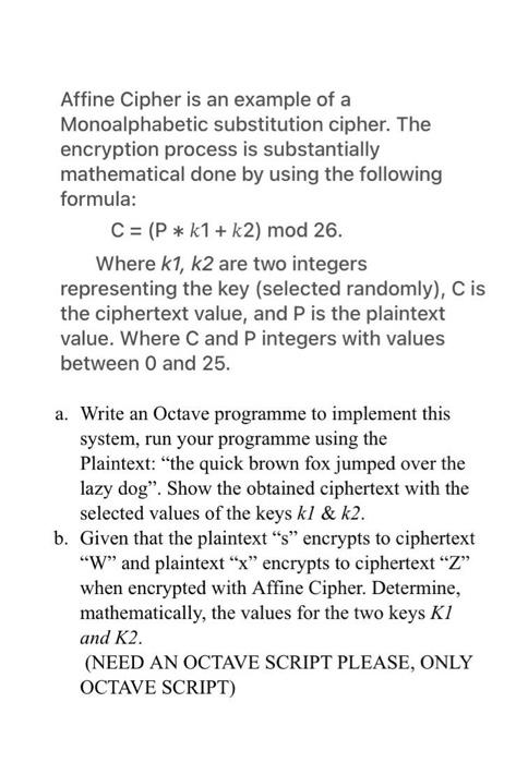 Solved Affine Cipher is an example of a Monoalphabetic | Chegg.com