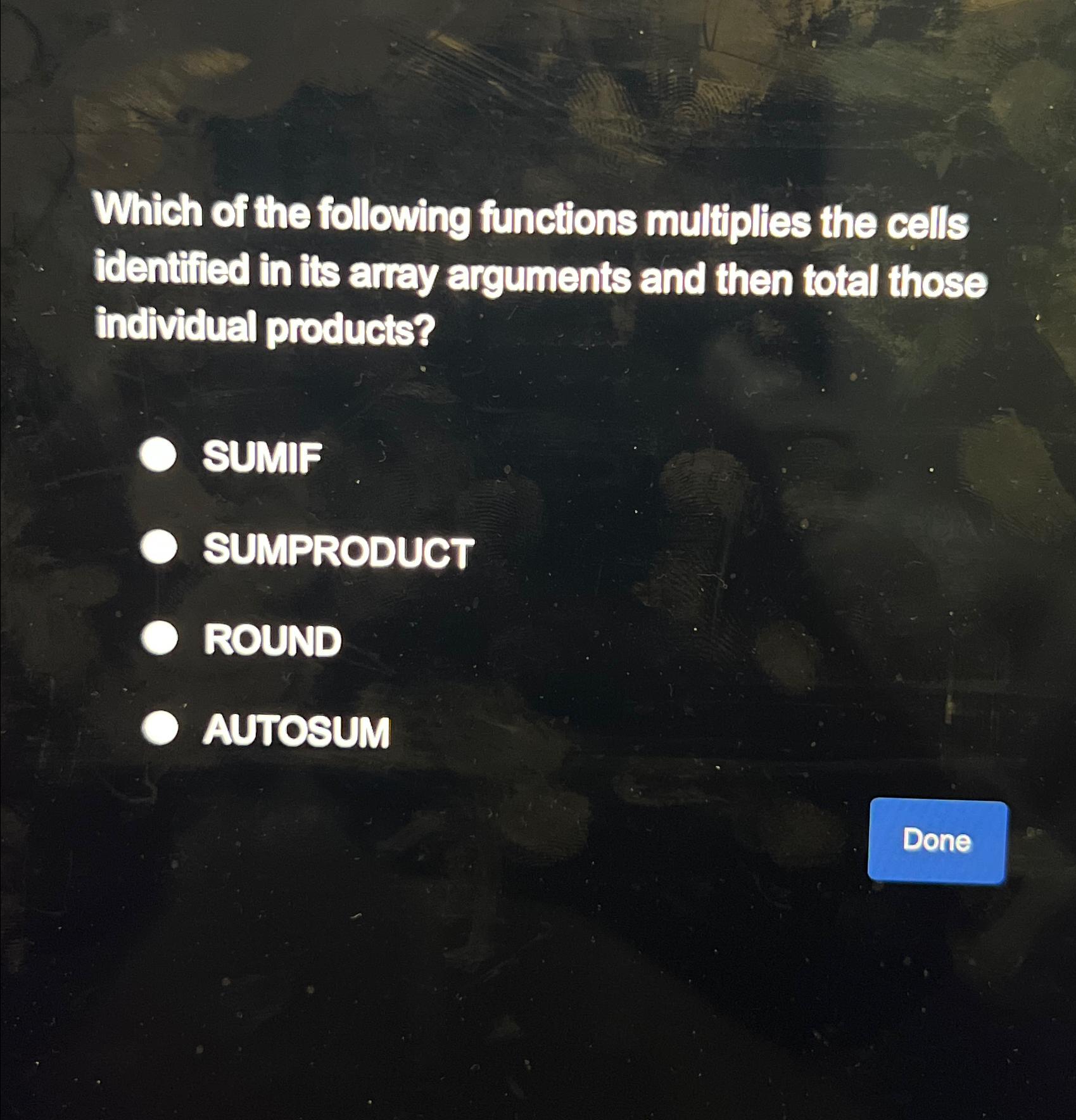 Solved Which of the following functions multiplies the cells | Chegg.com