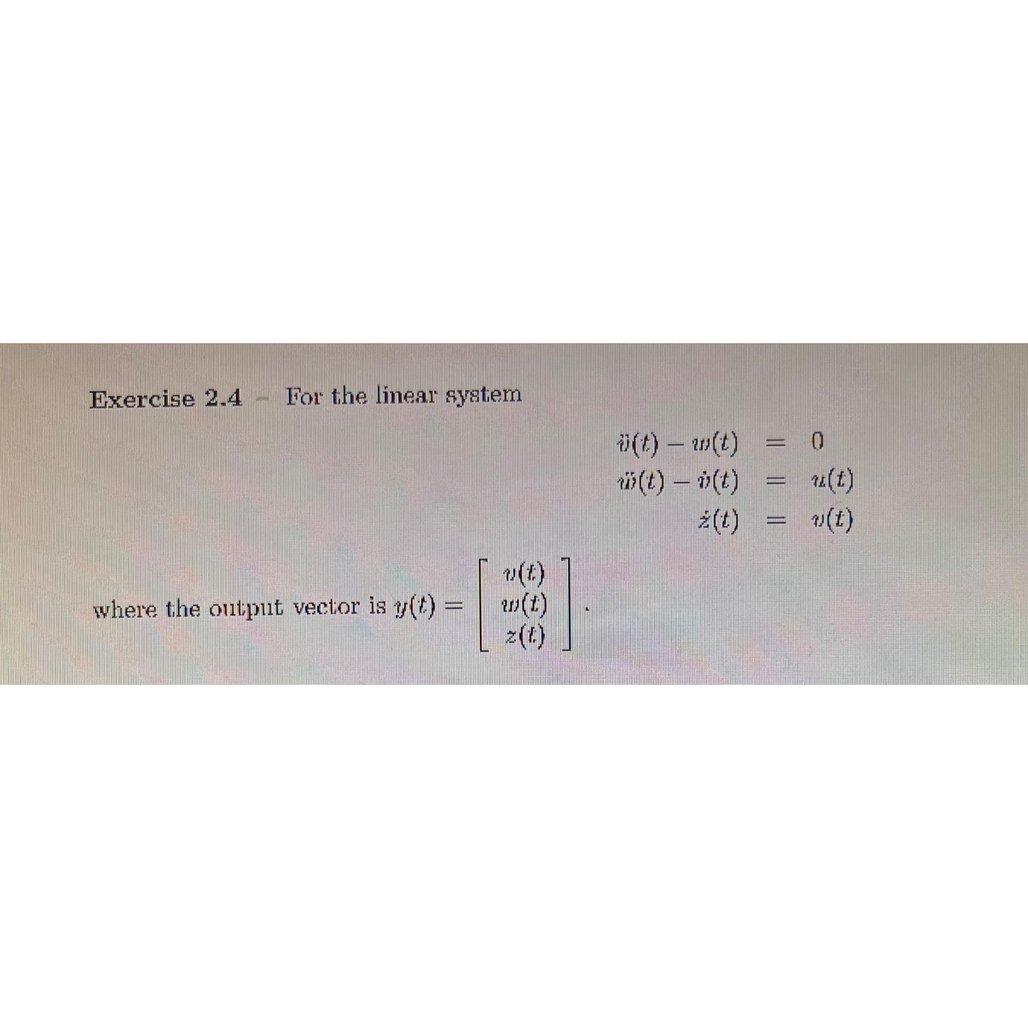Solved Please solve A- ﻿C for Excercise 2.4. ﻿I give a fast | Chegg.com