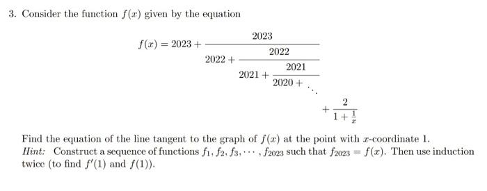 Solved 3. Consider the function f(x) given by the equation | Chegg.com