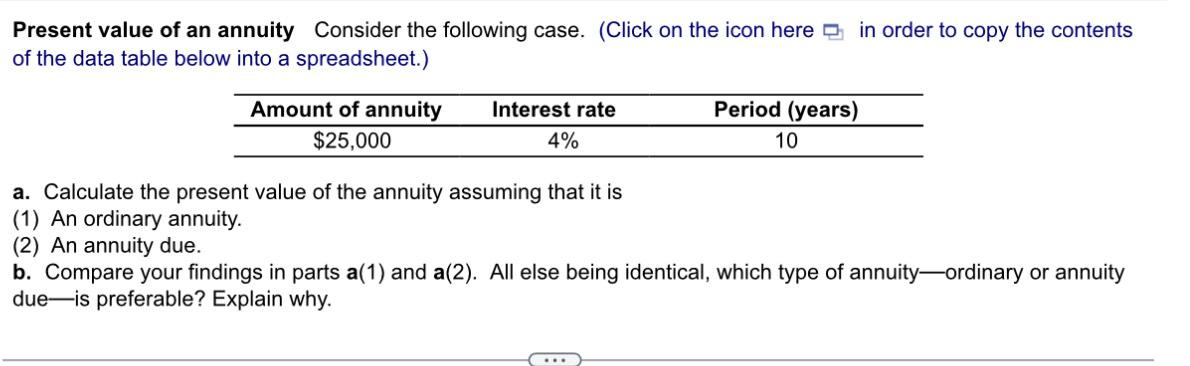 Solved Present value of an annuity Consider the following | Chegg.com