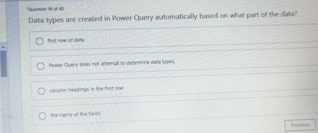 Solved ?3 ﻿Question 18 ﻿of 40Data types are created in Power | Chegg.com